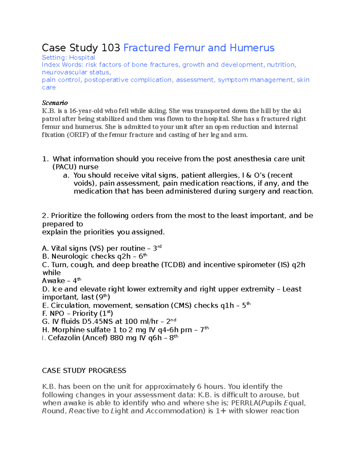 Case Study 103 Fractured Femur and Humerus- student - Case Study 103 ...
