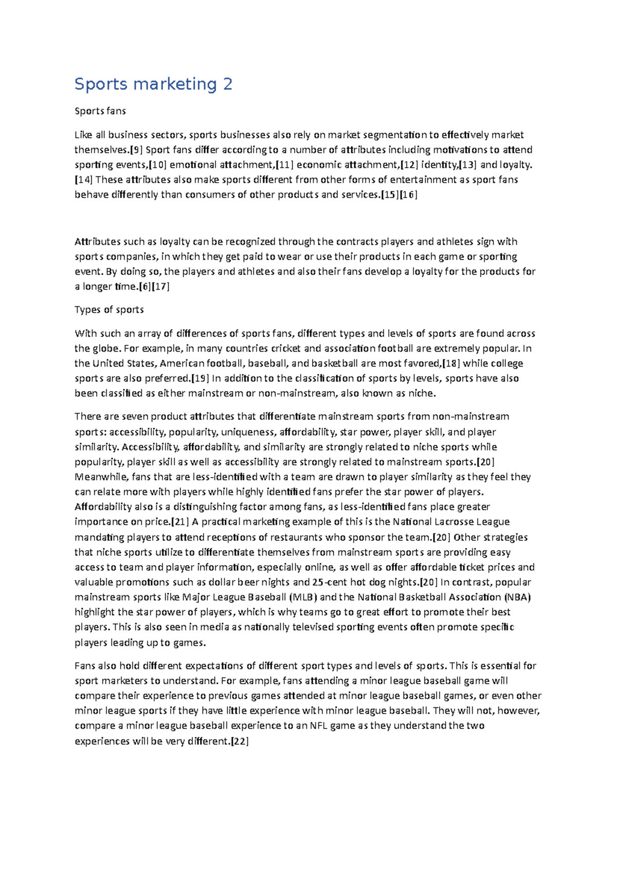 Sports Marketing 2 - Sports marketing 2 Sports fans Like all business ...