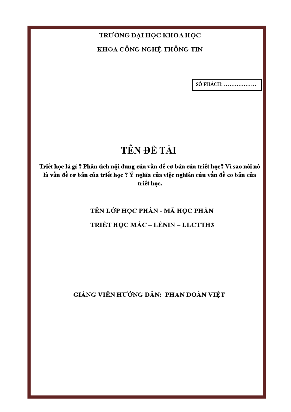 Tung - OK gooof - TRƯỜNG ĐẠI HỌC KHOA HỌC KHOA CÔNG NGHỆ THÔNG TIN TÊN ...
