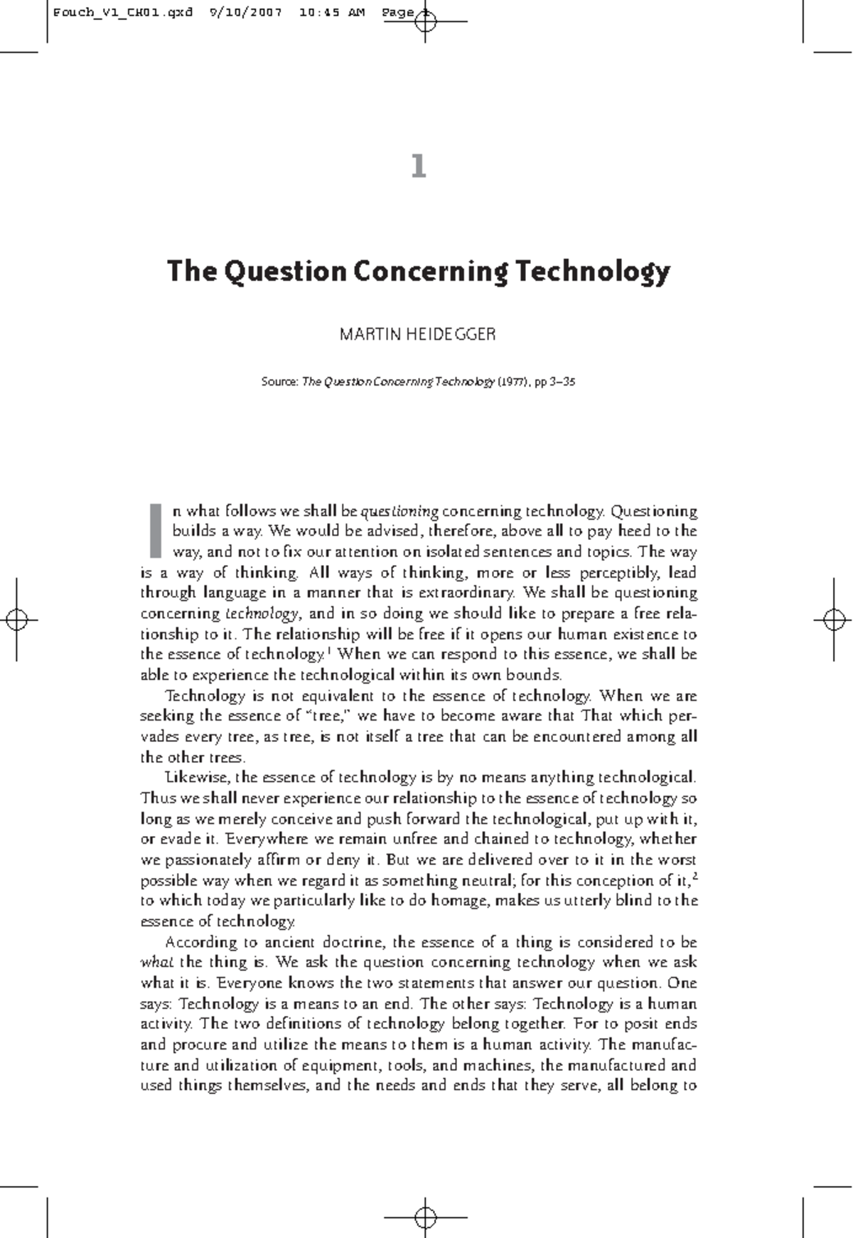 Question concerning technology - Questioning builds a way. We would be ...