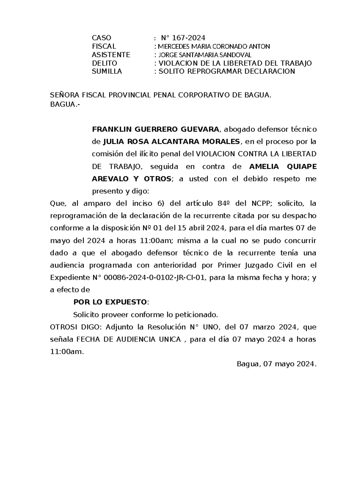 Reprogramar Declaración - CASO : N° 167- FISCAL : MERCEDES MARIA CORONADO ANTON ASISTENTE ...