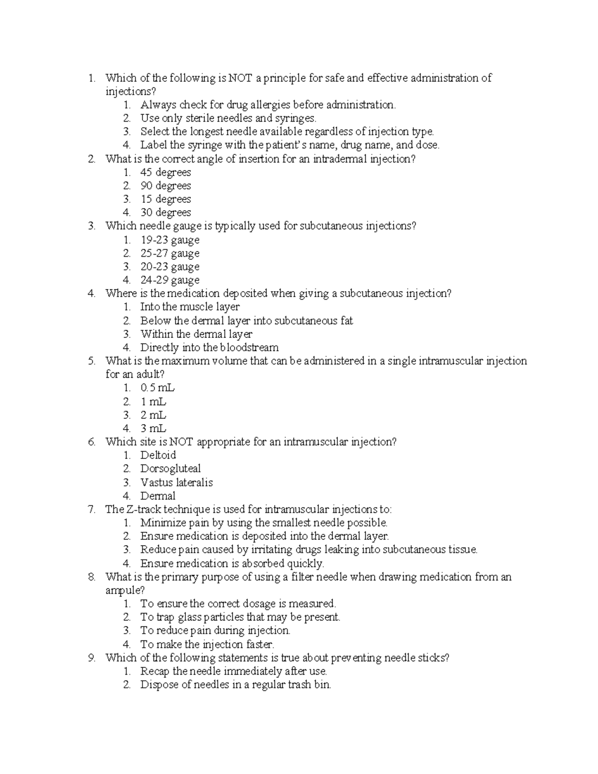 Which of the following is NOT a principle for safe and effective ...