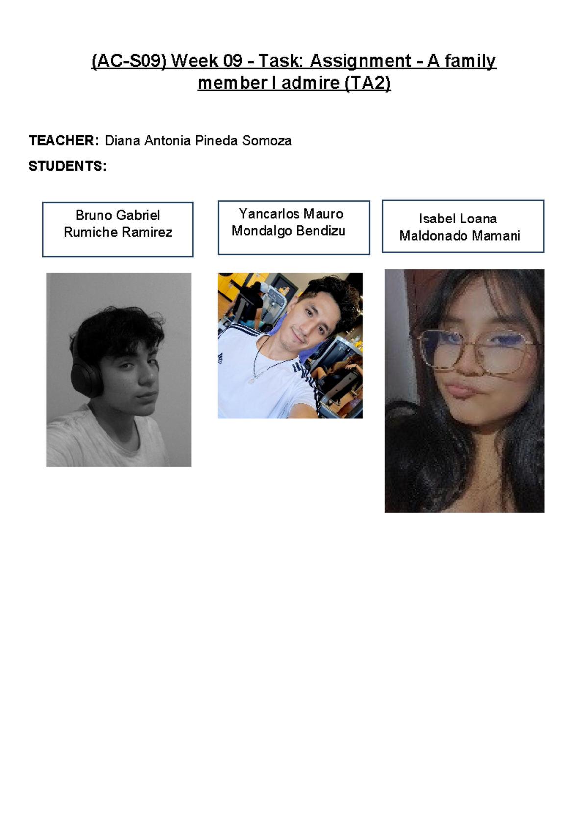 Week 09 - ingles, tarea - (AC-S09) Week 09 - Task: Assignment - A family member I admire (TA2 ...