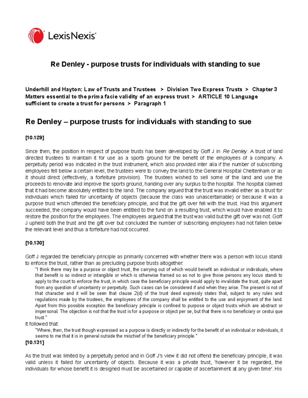 Re Denley - purpose trusts for individuals with standing to sue ...