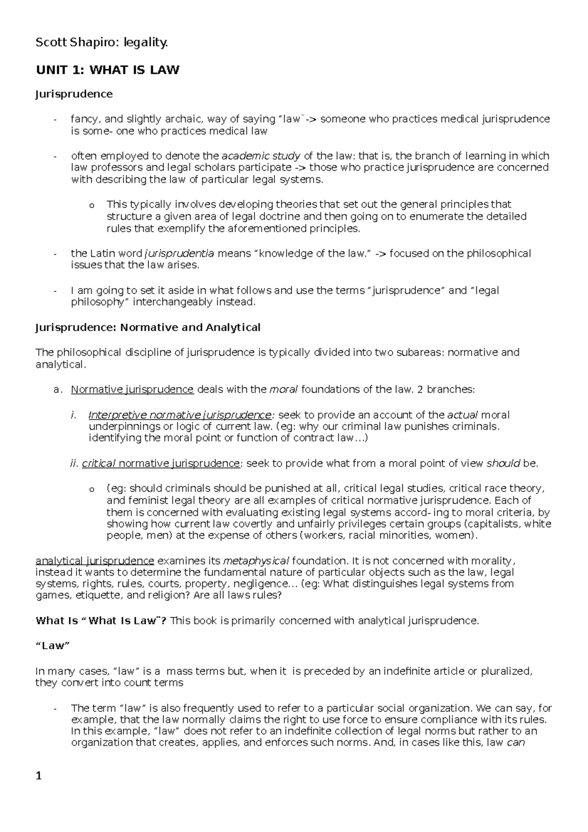 Scott Shapiro - UNIT 1: WHAT IS LAW Jurisprudence fancy, and slightly ...