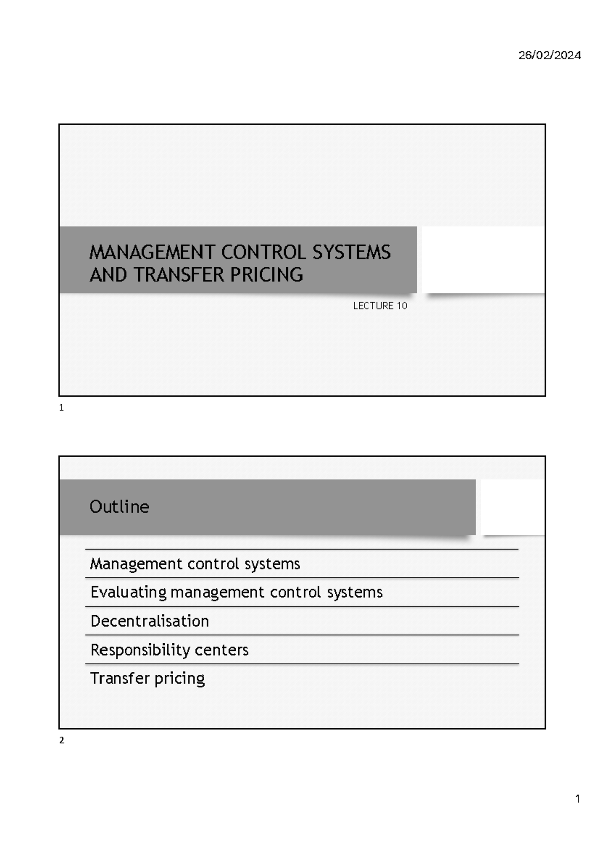 Lecture 10 - AMA - Handout 2 slides - MANAGEMENT CONTROL SYSTEMS AND TRANSFER PRICING LECTURE 10 ...