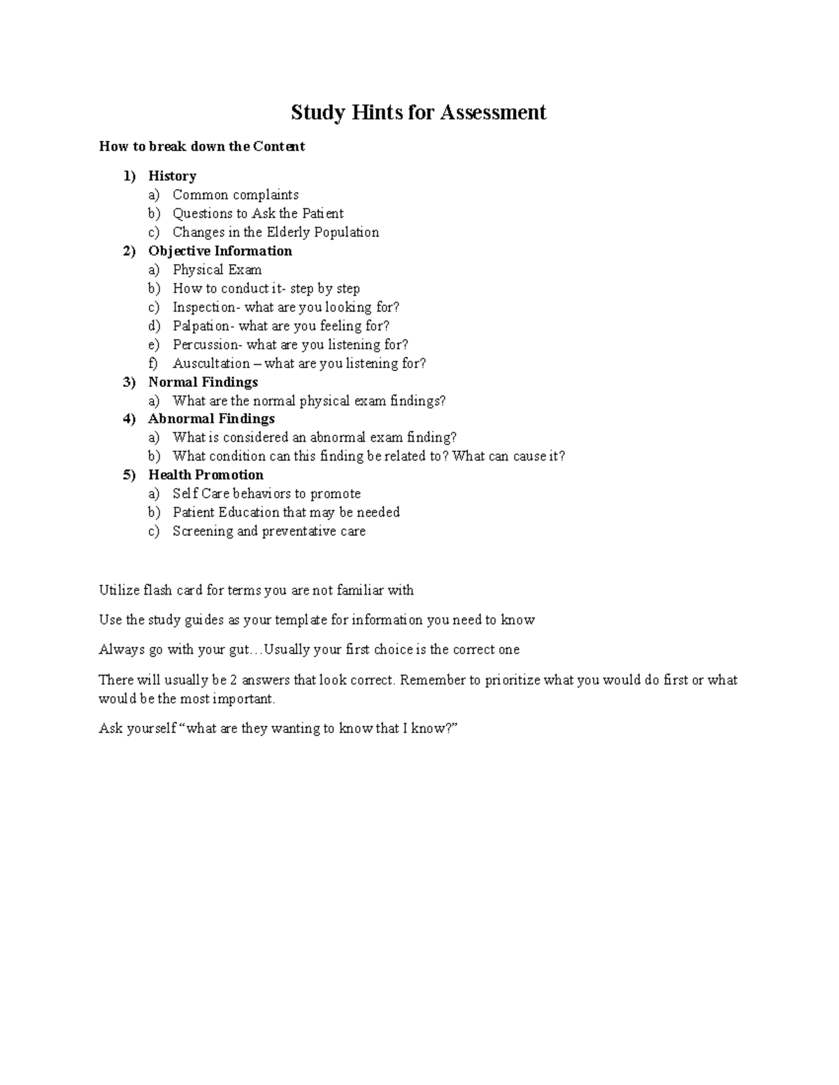 Study Hints - . your first choice is the correct one There will usually ...