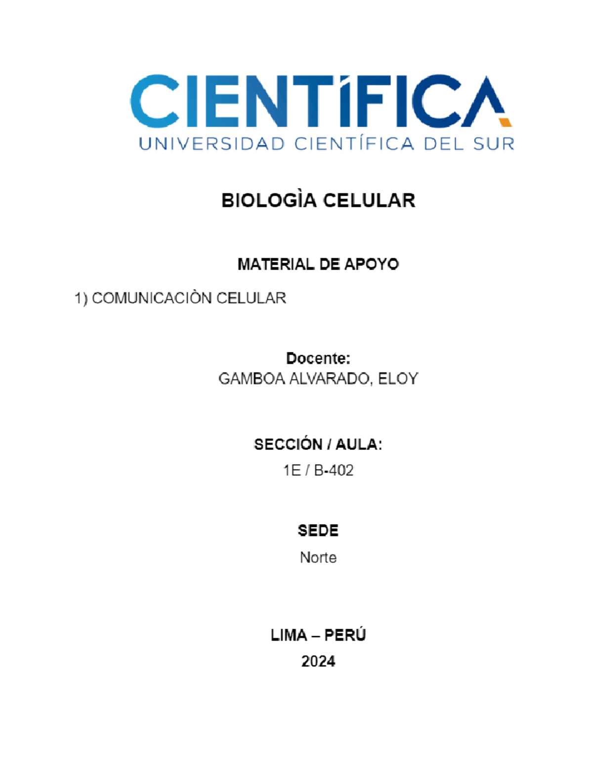 Biología Celular-Material de apoyo sesión comunicación celular - UNIÒN ...
