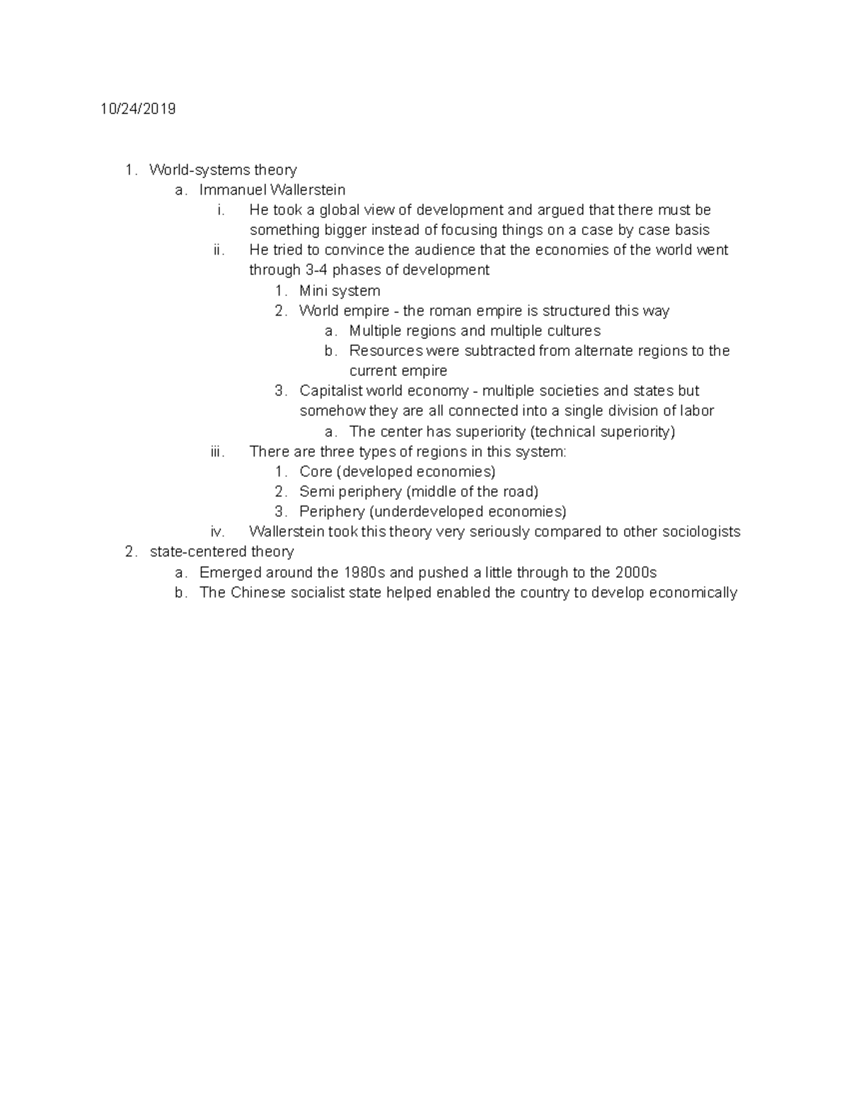Lecture 8 - 10/24/ World-systems theory a. Immanuel Wallerstein i. He ...
