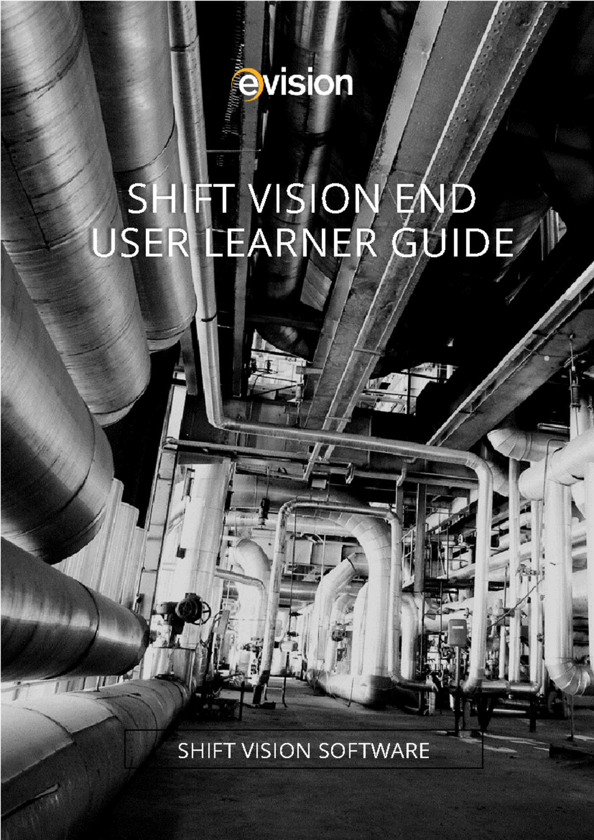 HPL Shift Vision End User Guide - SHIFT VISION END USER LEARNER GUIDE ...