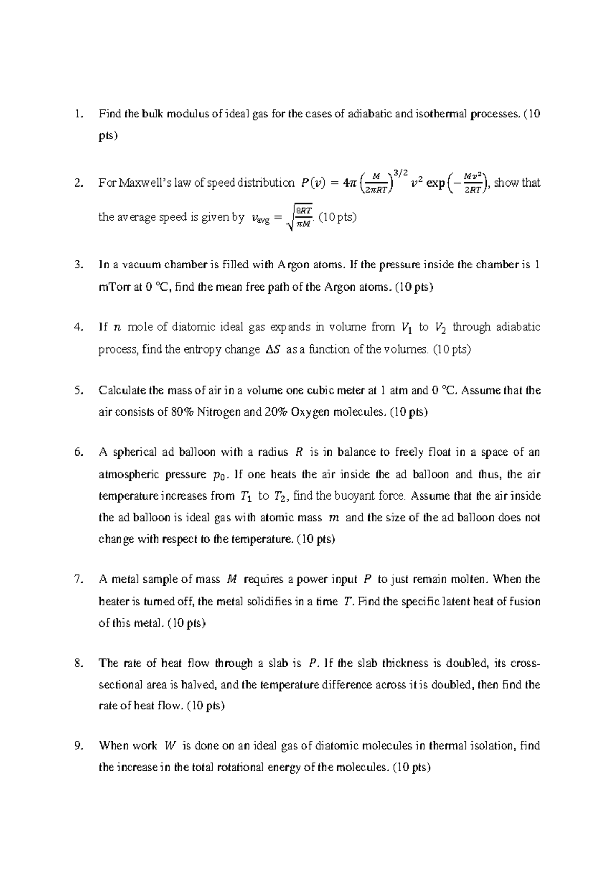 HW6-Thermodynamics - Find the bulk modulus of ideal gas for the cases ...
