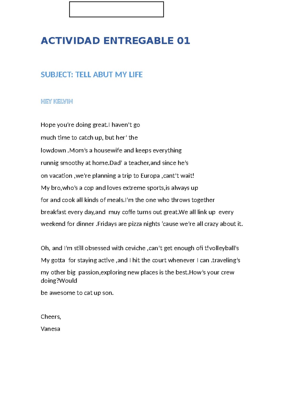 Actividad Entregable 01 - ACTIVIDAD ENTREGABLE 01 SUBJECT: TELL ABUT MY ...