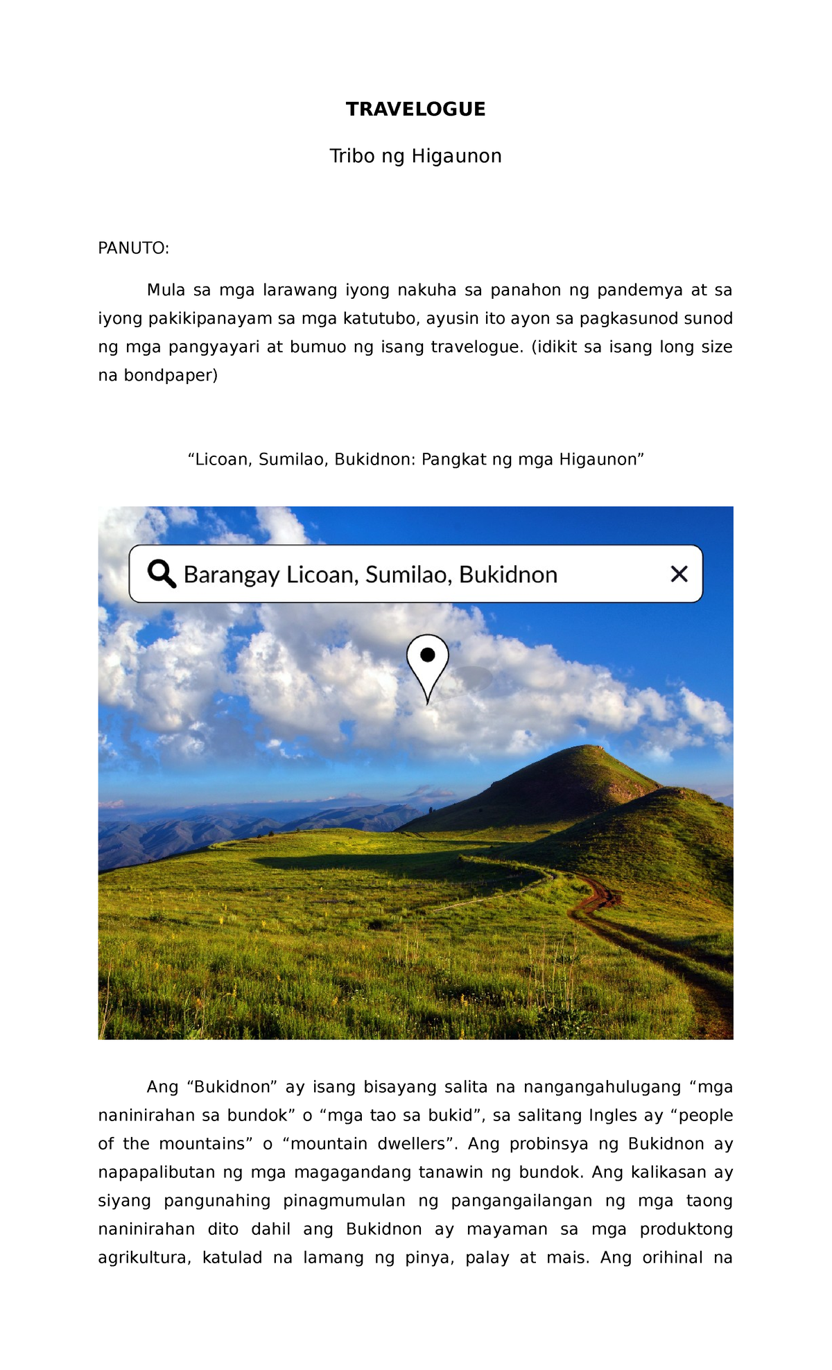 Higaunon-Travelogue - travelogue - TRAVELOGUE Tribo ng Higaunon PANUTO ...