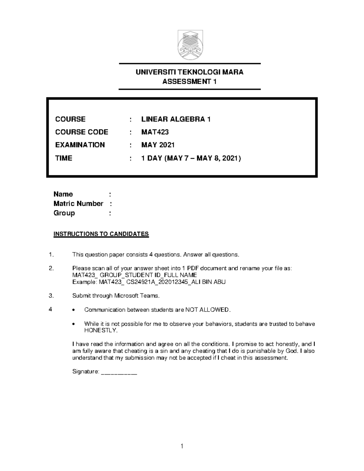 Assessment 1 MAT423 MAC JULY 2021 - 1 UNIVERSITI TEKNOLOGI MARA ASSESSMENT 1 COURSE : LINEAR ...