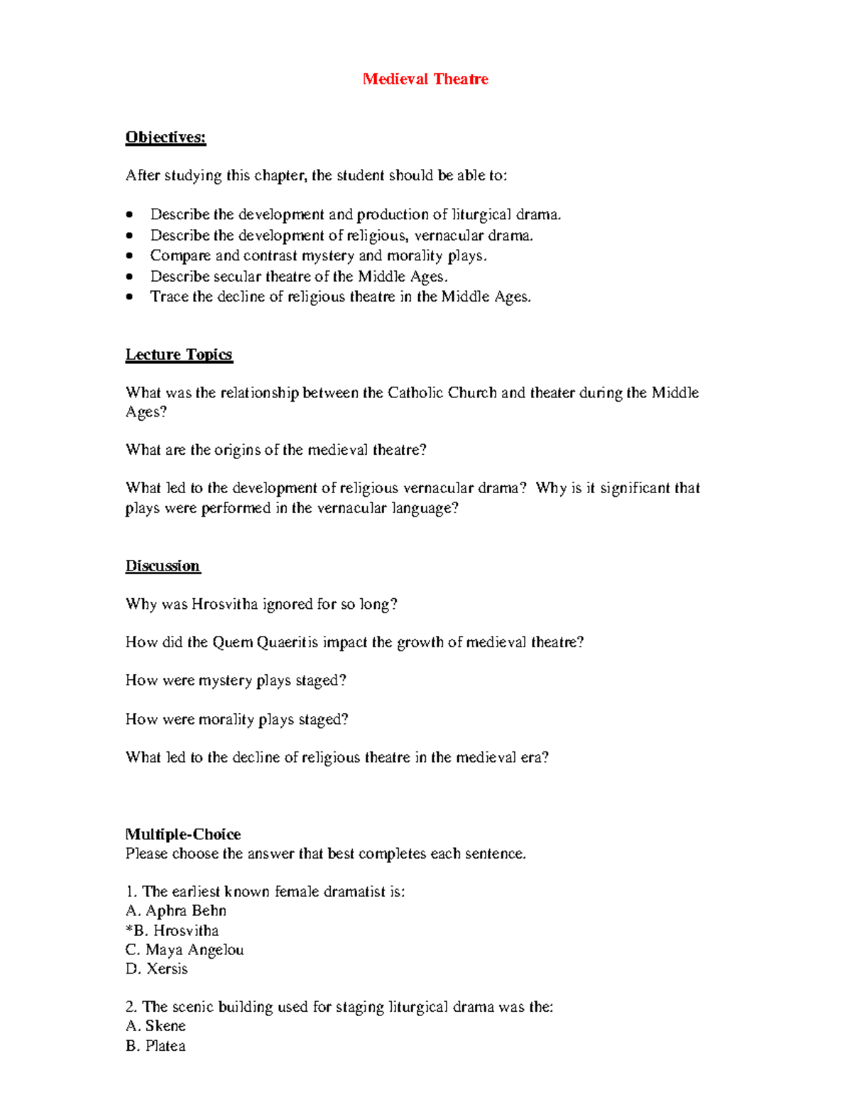 Ch04 Medieval Theatre - lettres - Medieval Theatre Objectives: After ...