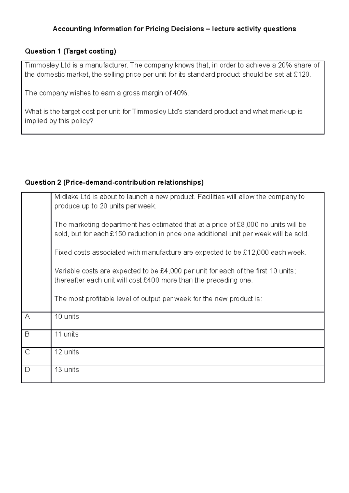 Pricing lecture activity questions - Accounting Information for Pricing ...
