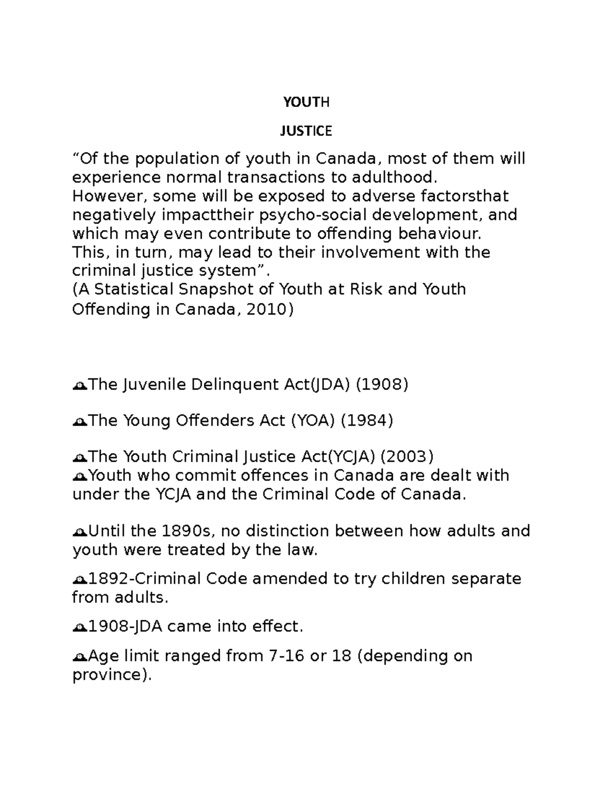 Youth Justice - YOUTH JUSTICE “Of the population of youth in Canada ...