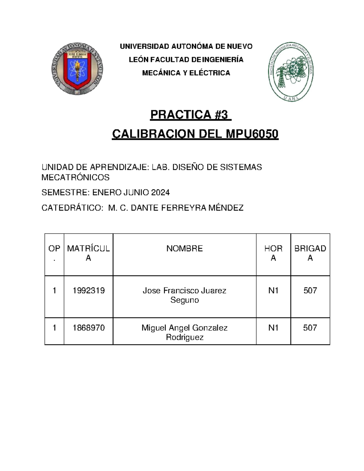 Practica 3 LAB DSM - práctica 3 dsm - UNIVERSIDAD AUTONÓMA DE NUEVO LEÓN FACULTAD DE INGENIERÍA ...