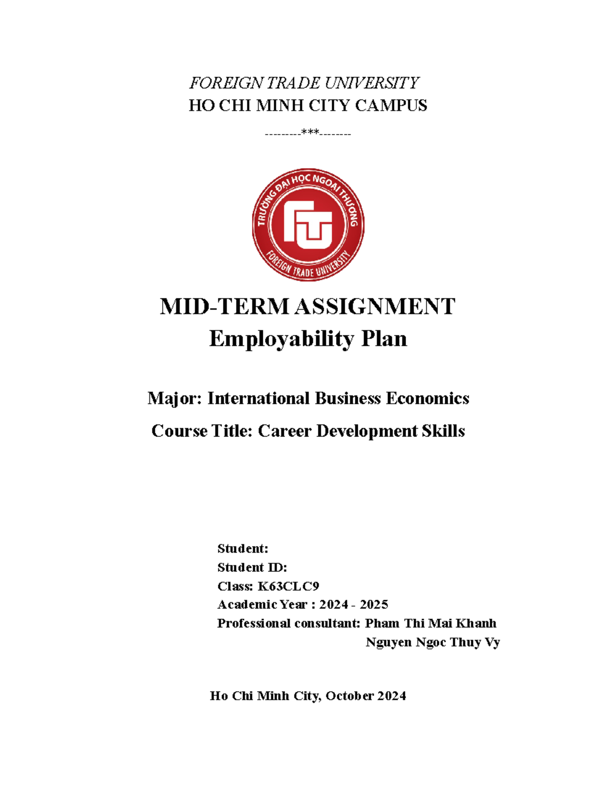 BÌA CÁC BÀI BÁO CÁO - Skill Development & Career Orientation - FOREIGN TRADE UNIVERSITY HO CHI ...