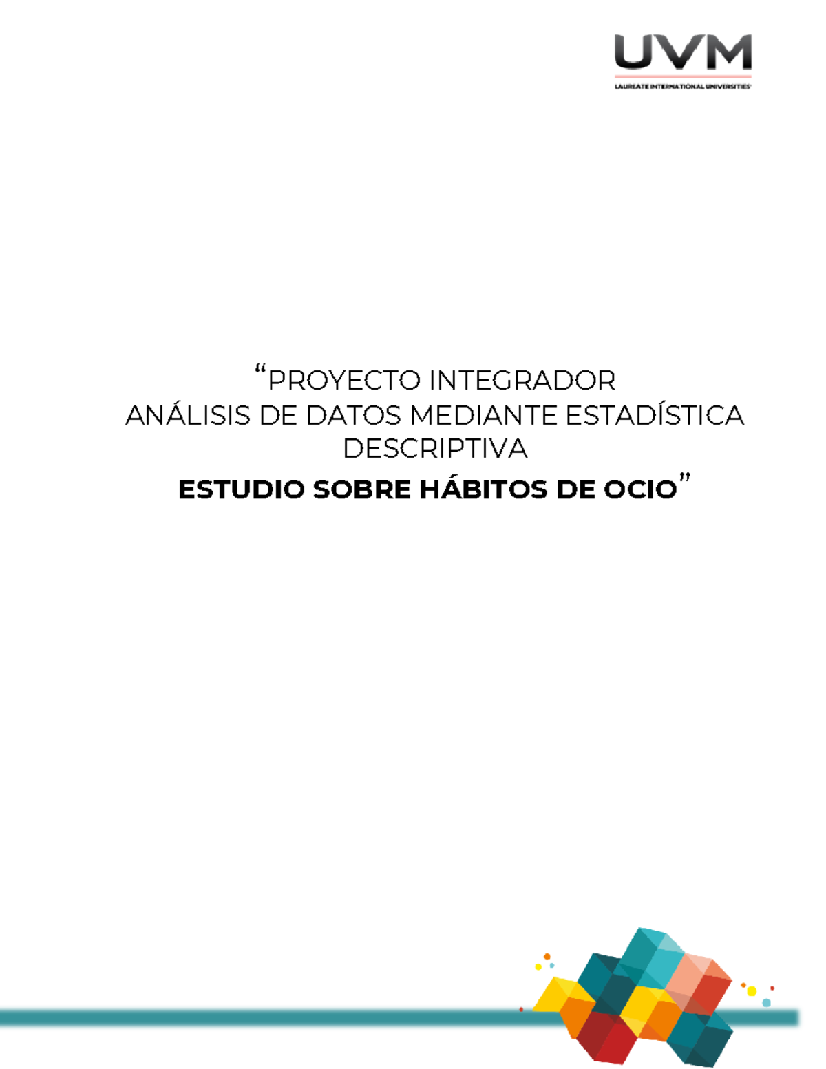 Proyecto Integrador Estadistica Descriptiva