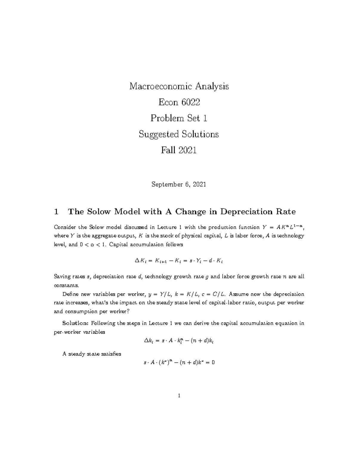 ECON6022_PS1 Solution 2021 - Macroeconomic Analysis Econ 6022 Problem Set 1 Suggested Solutions ...