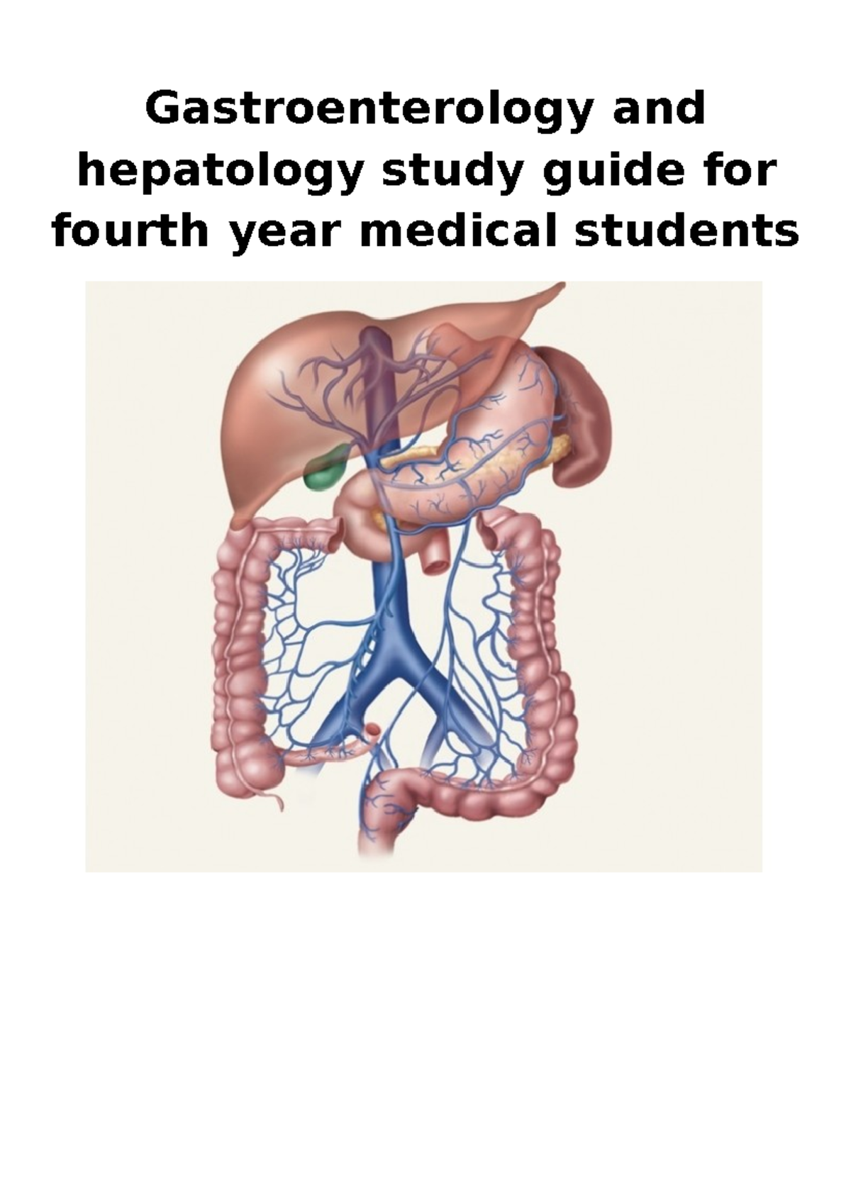 Gastroenterology and hepatology study guide for Y4 - Gastroenterology ...