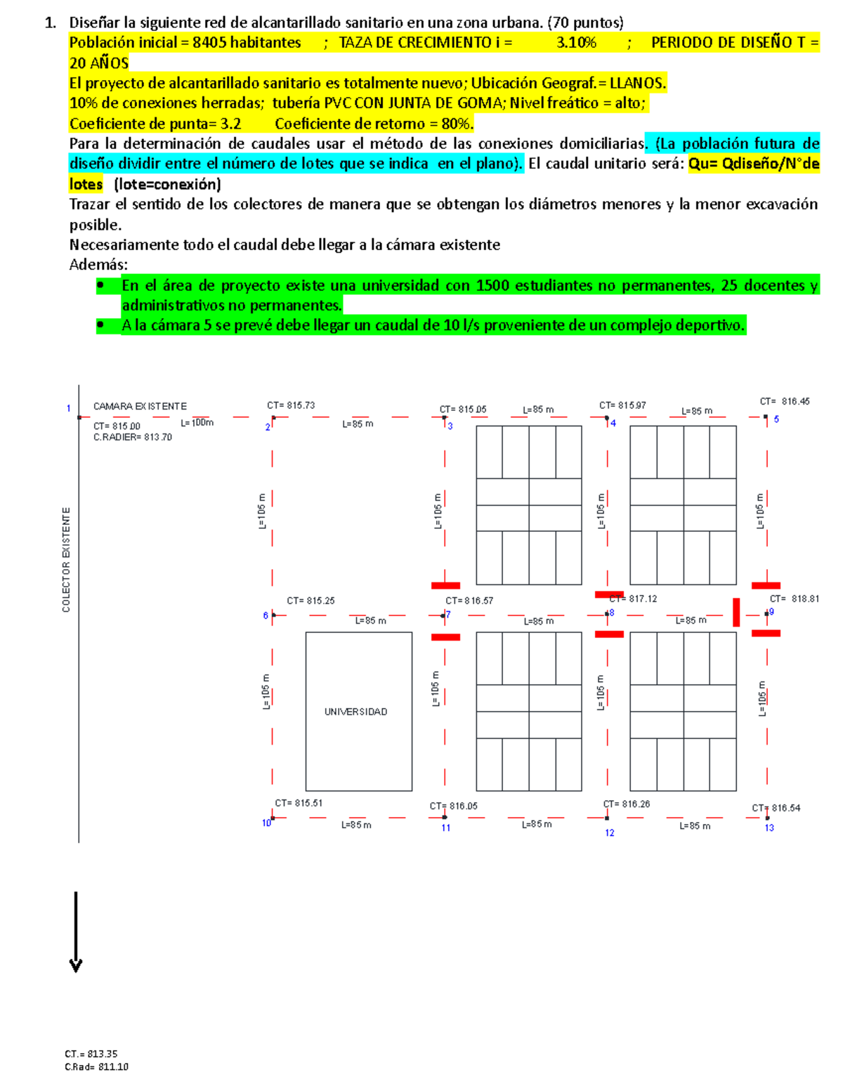 Ejerc.2. Alcant. Sanit - 1. Diseñar la siguiente red de alcantarillado sanitario en una zona ...