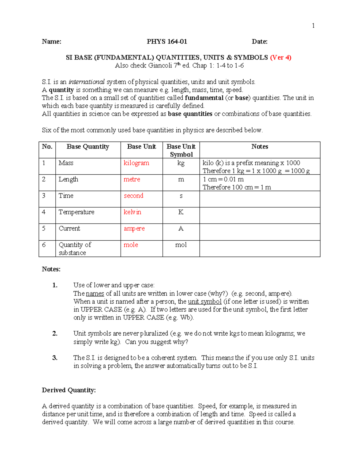 S.I. Base Quantities and Units - Name: PHYS 164-01 Date: SI BASE ...