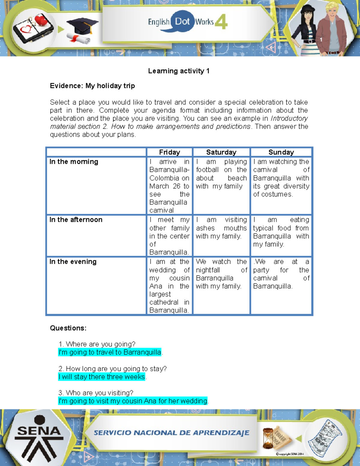 My holiday tripn lucas salazar lopez - Learning activity 1 Evidence: My ...