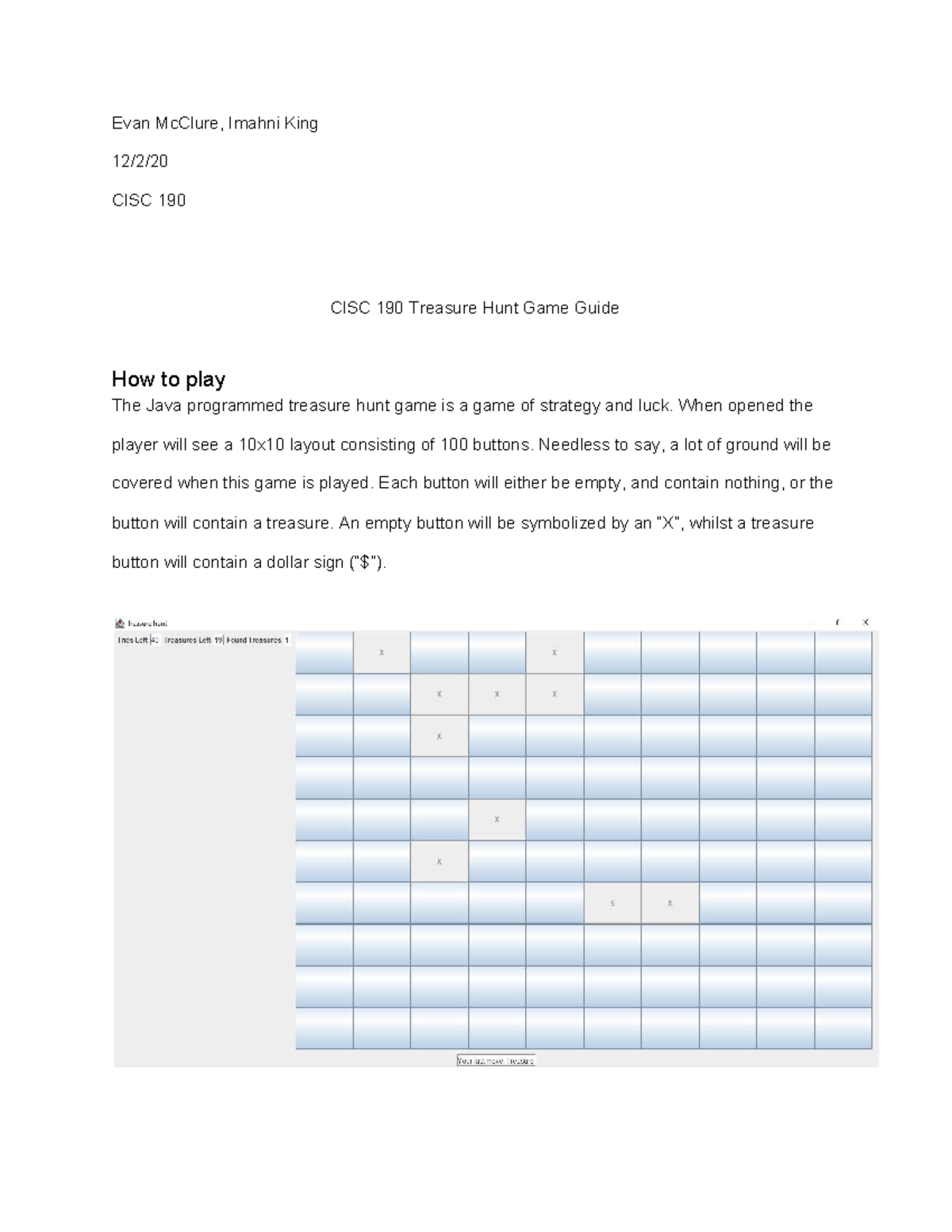 Treasure Game hunt II-1 - Evan McClure, Imahni King 12/2/ CISC 190 CISC ...