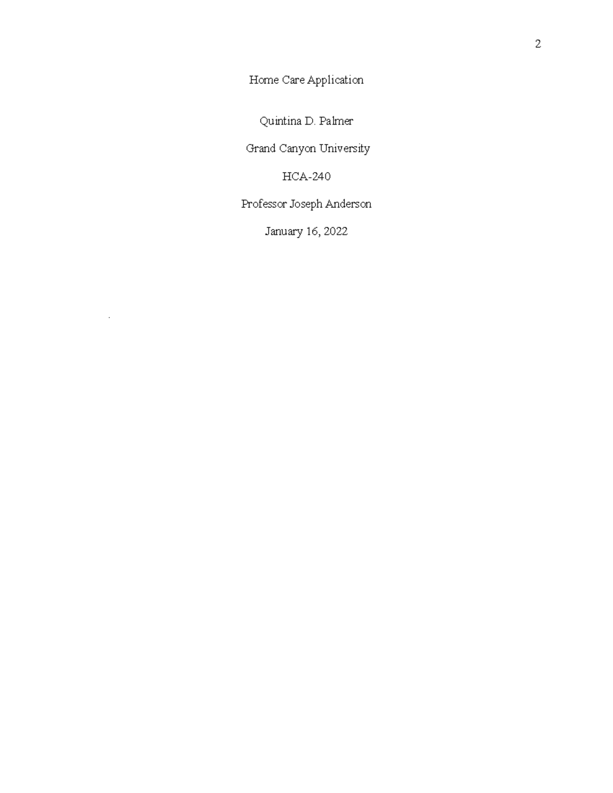 Home Care Application - Home Care Application Quintina D. Palmer Grand ...