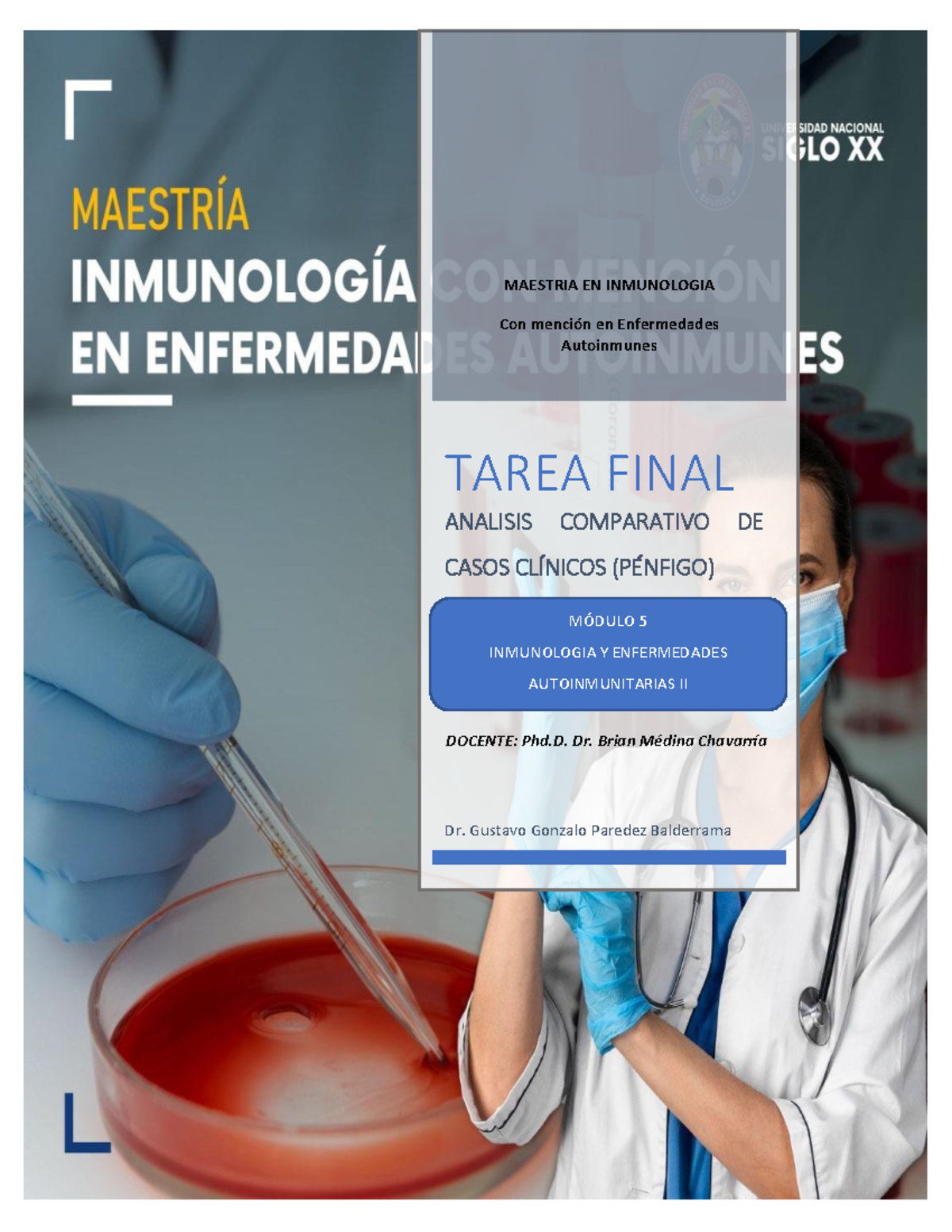 Tarea Final - DESCRIPCION DE CASOS CLINICOS - MAESTRIA EN INMUNOLOGIA ...