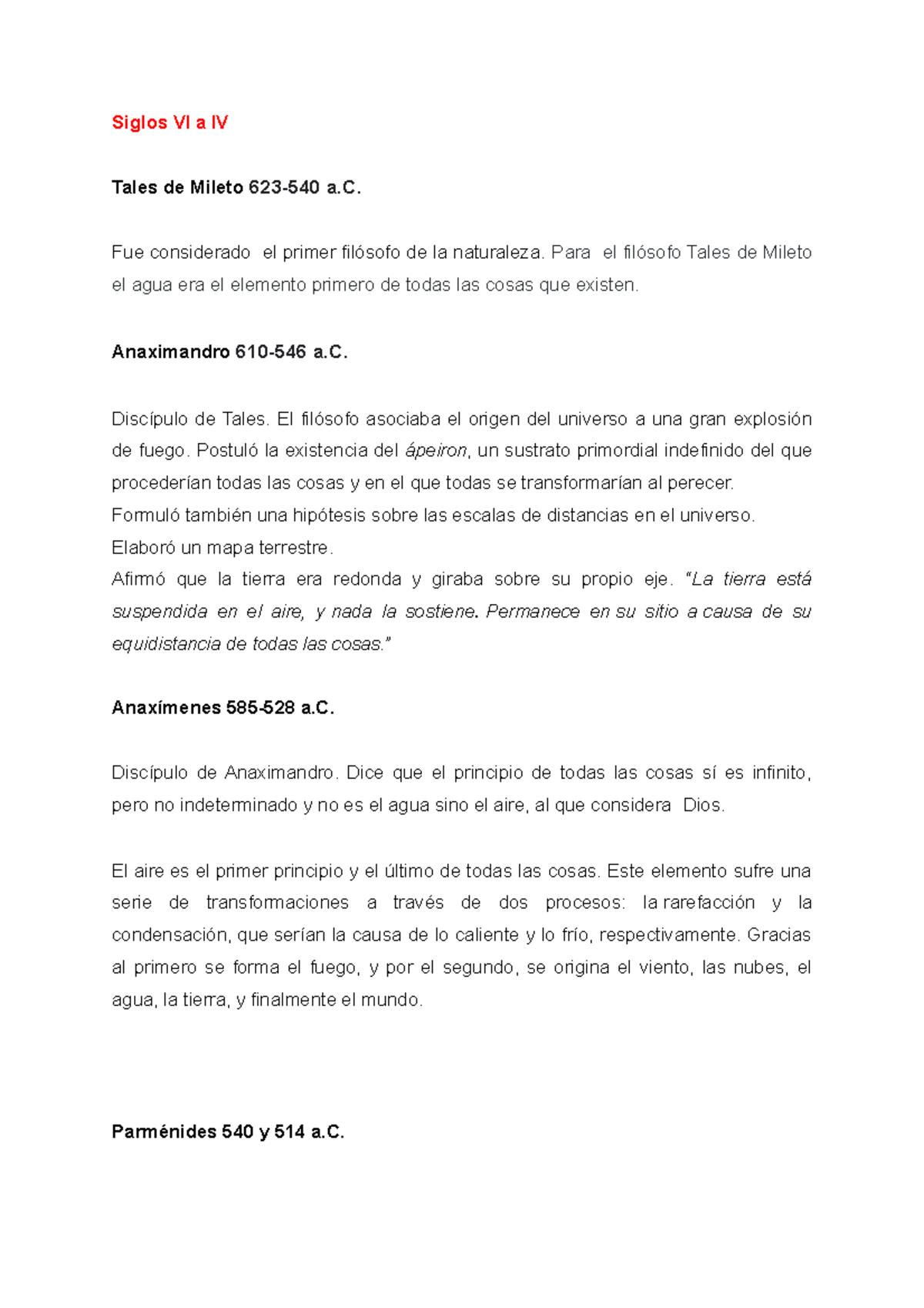 Filósofos - Siglos VI a IV Tales de Mileto 623-540 a. Fue considerado ...