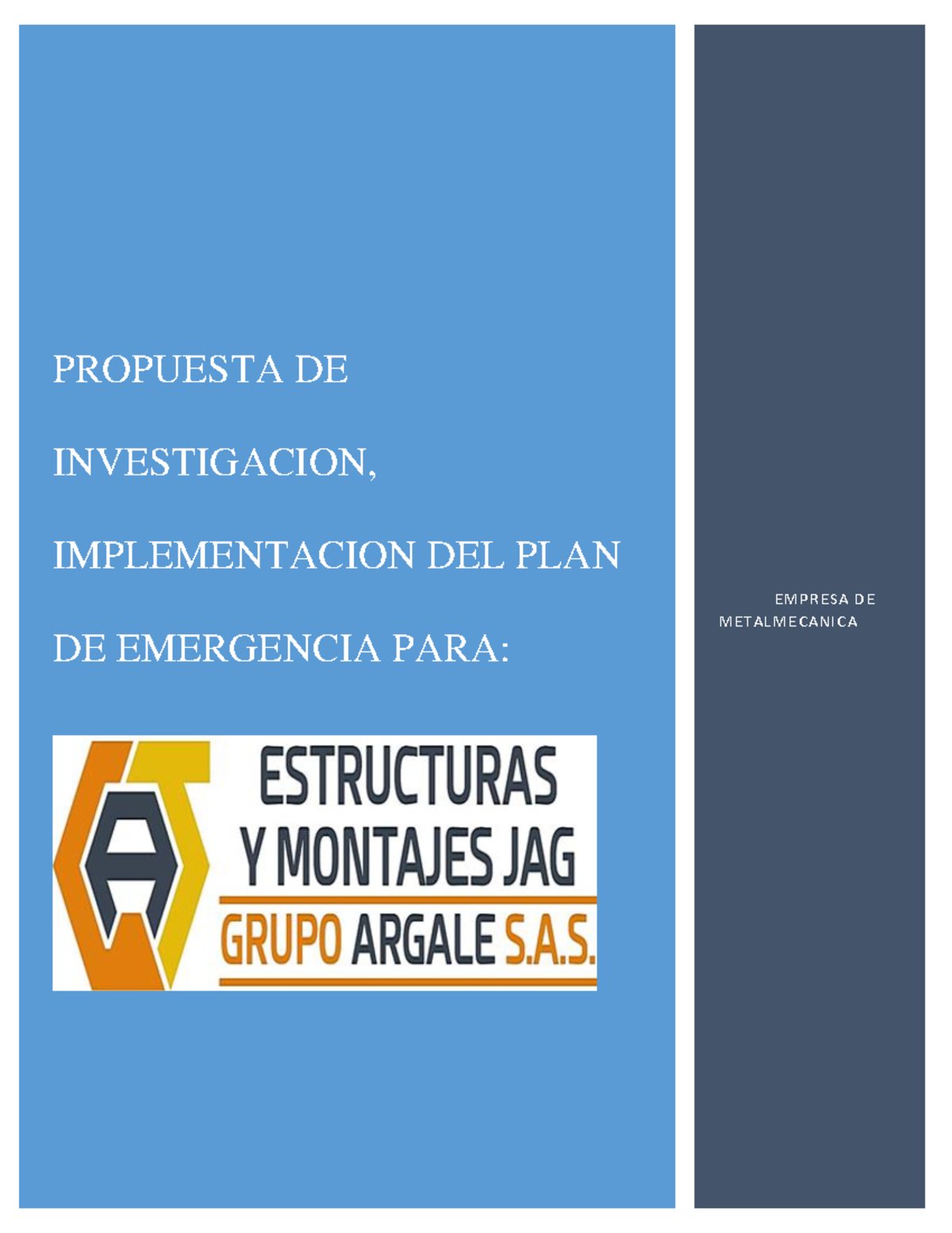 Investigación aplicada plan de emergencia grupo argale metalmecanica ...