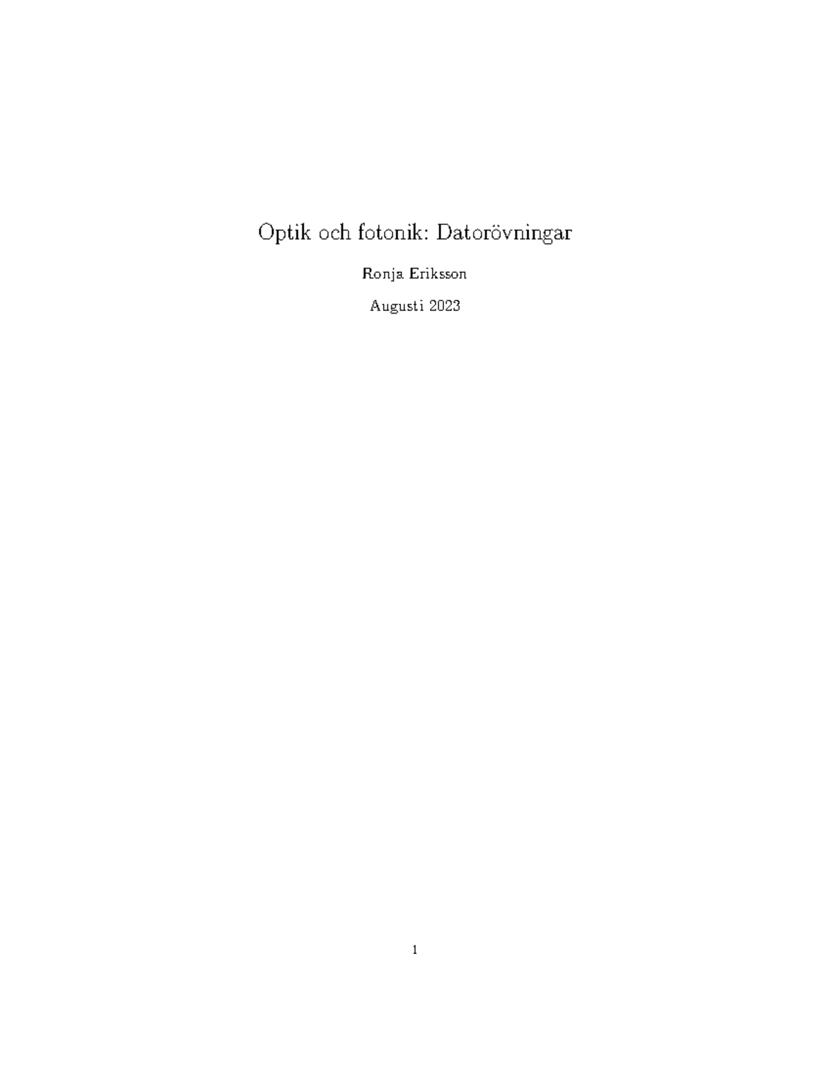 Optics and photonics Matlab simulations-v4 - Optik och fotonik: Dator ...