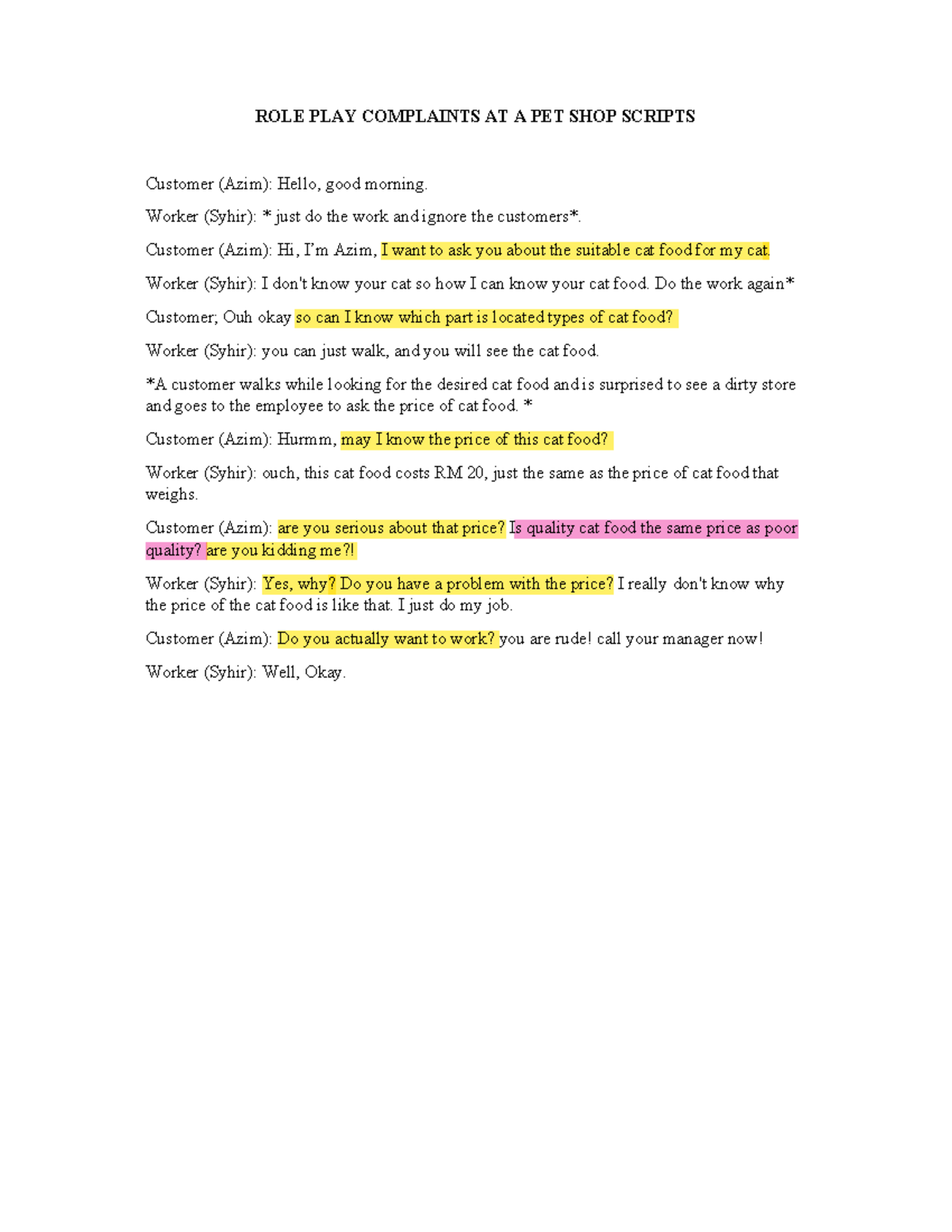 Skrip role play syhir & Azim - ROLE PLAY COMPLAINTS AT A PET SHOP ...