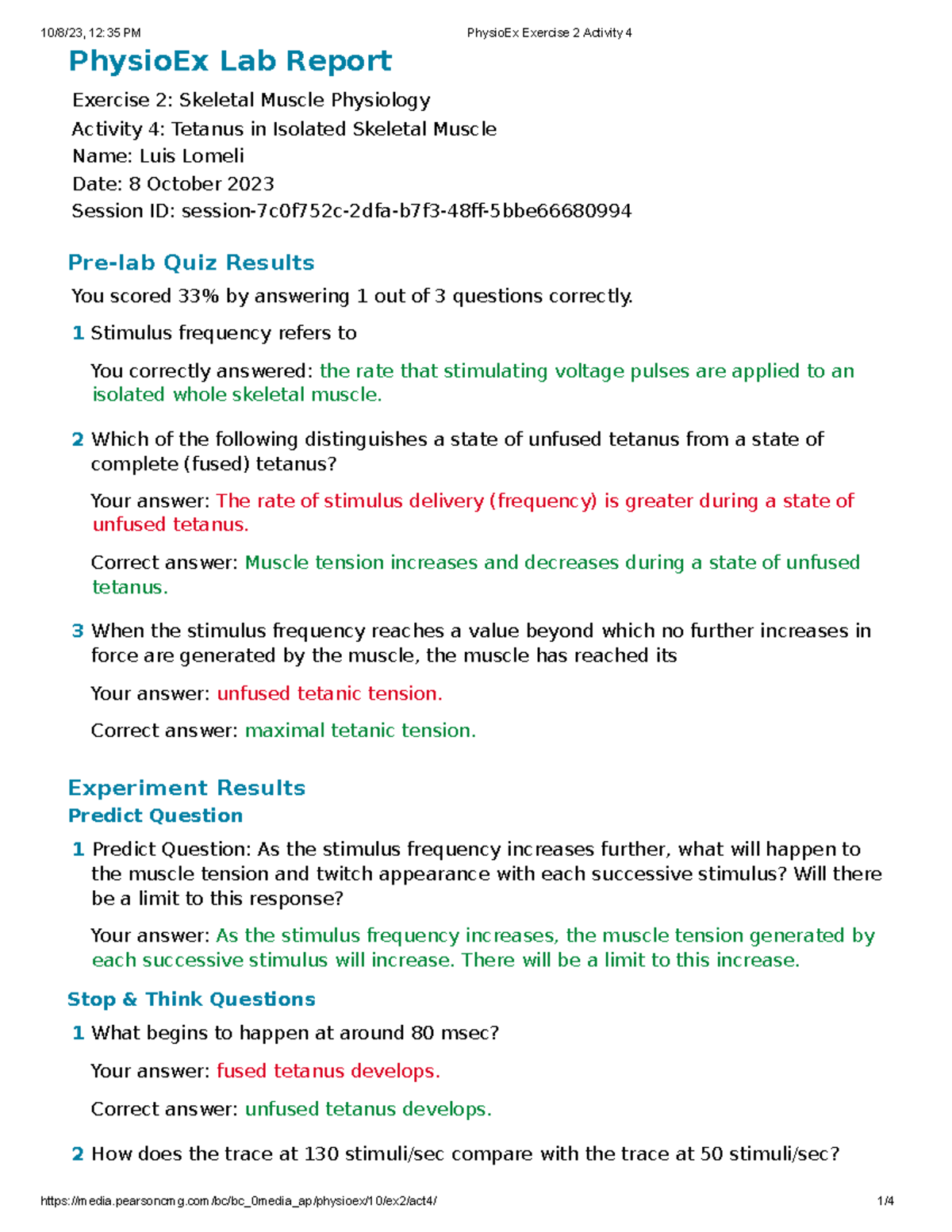 Physio Ex Exercise 2 Activity 4 - PhysioEx Lab Report Exercise 2: Skeletal Muscle Physiology ...