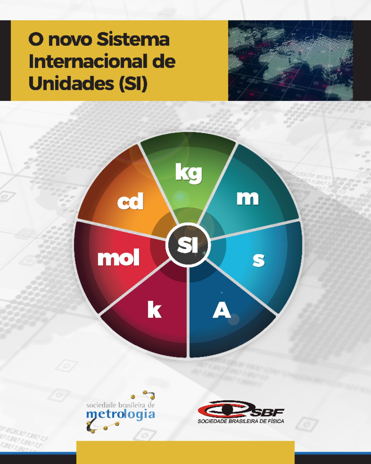 Cartilha O novo SI 29 - 1234567780-2 43567890123457 - O Porque usar o ...