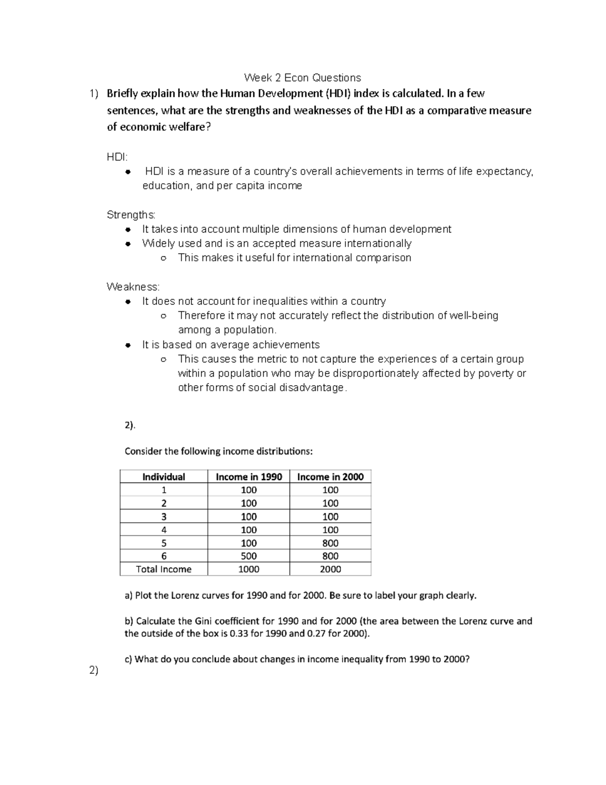 Week 2 Econ Questions - Week 2 Econ Questions Briefly explain how the ...