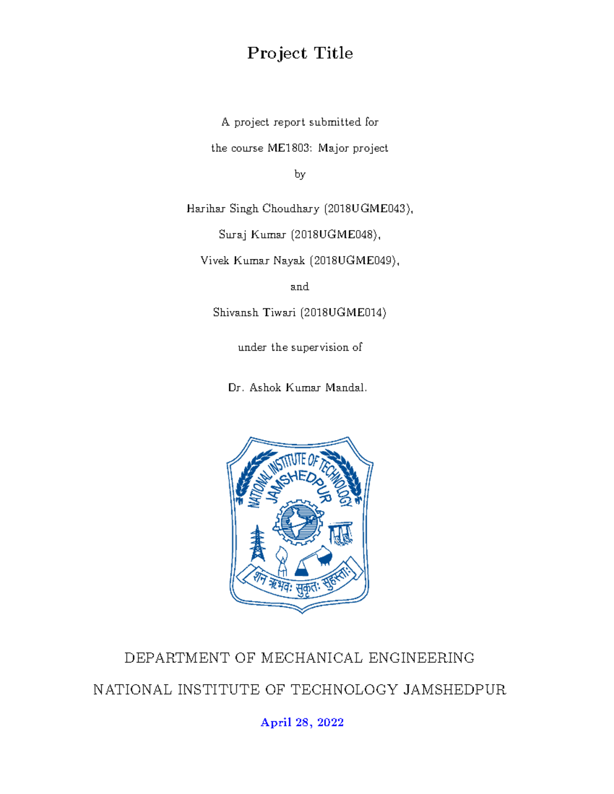 Major Project 2022 - Project Title A project report submitted for the ...