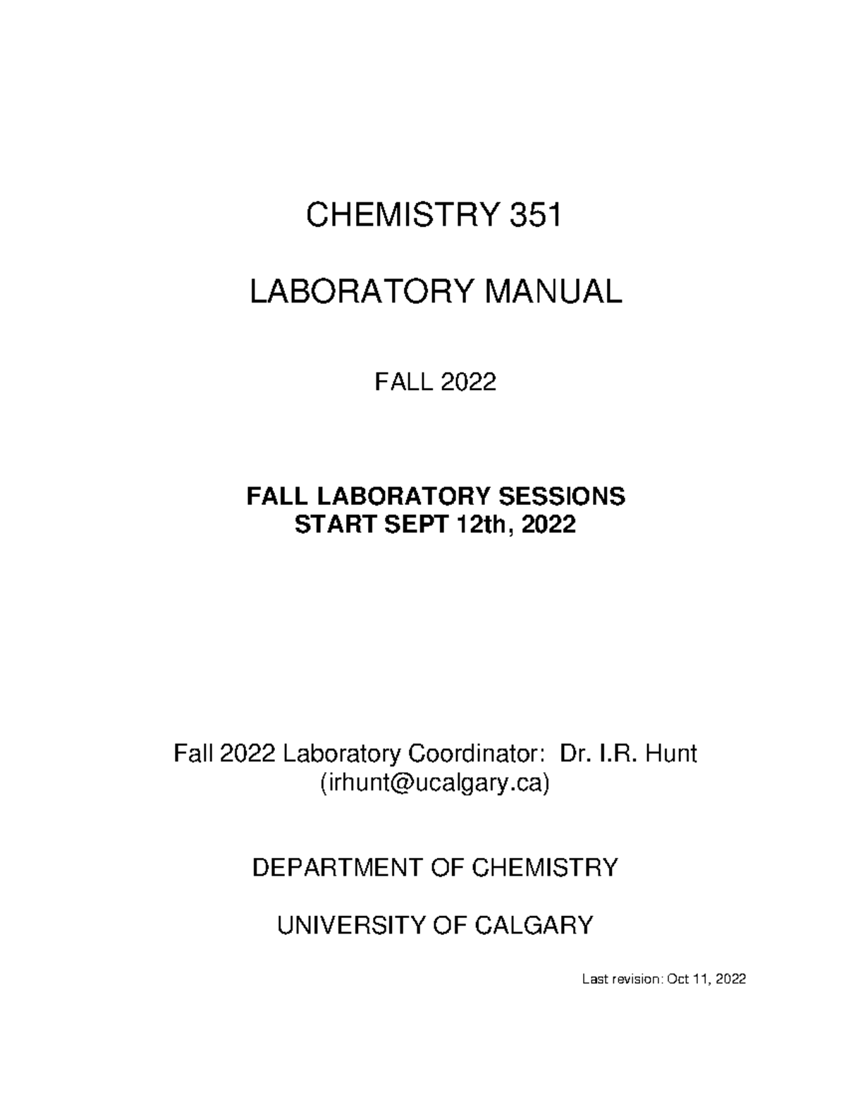 351outline-F22 - CHEMISTRY 351 LABORATORY MANUAL FALL 2022 FALL LABORATORY SESSIONS START SEPT ...
