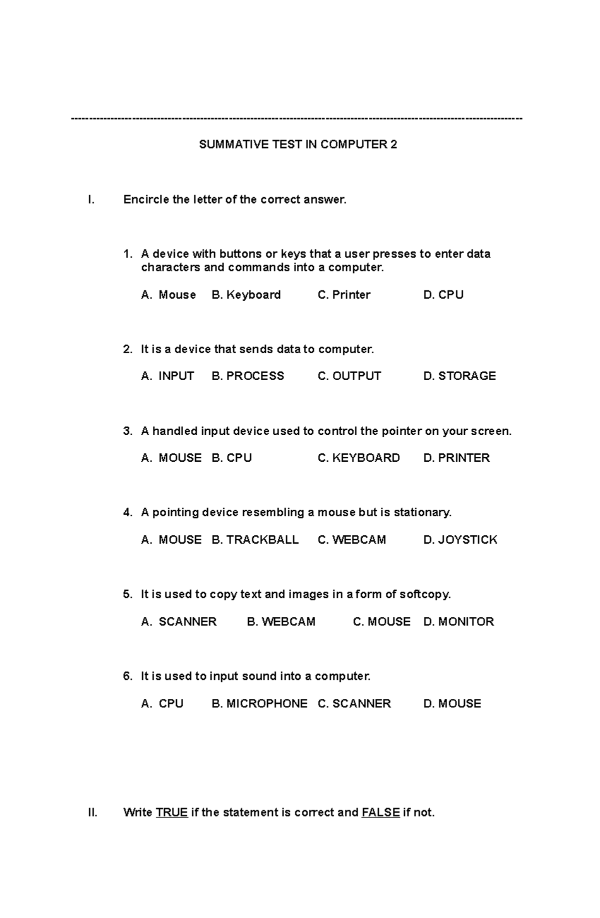 D - ASSIGNMENT - SUMMATIVE TEST IN COMPUTER 2 I. Encircle the letter of ...
