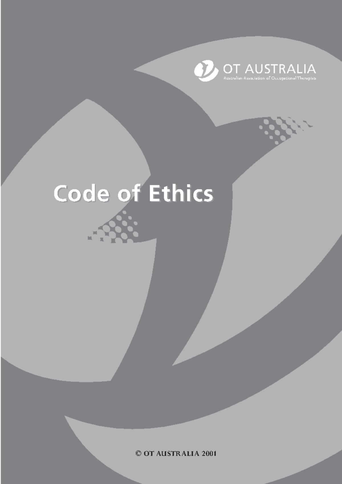 Code of Ethics 2001 - OT AUSTRALIA Australian Association of ...
