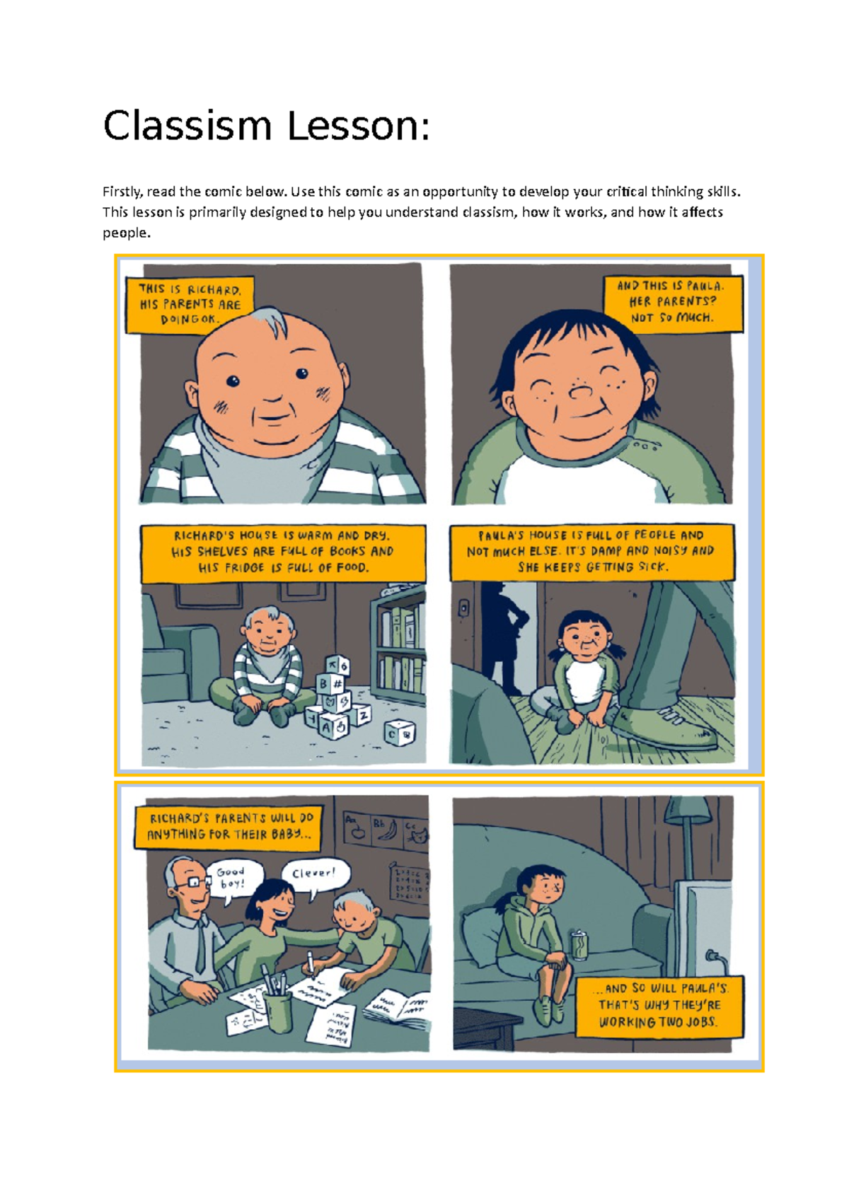 Classism Lesson - Classism Lesson: Firstly, read the comic below. Use this comic as an ...