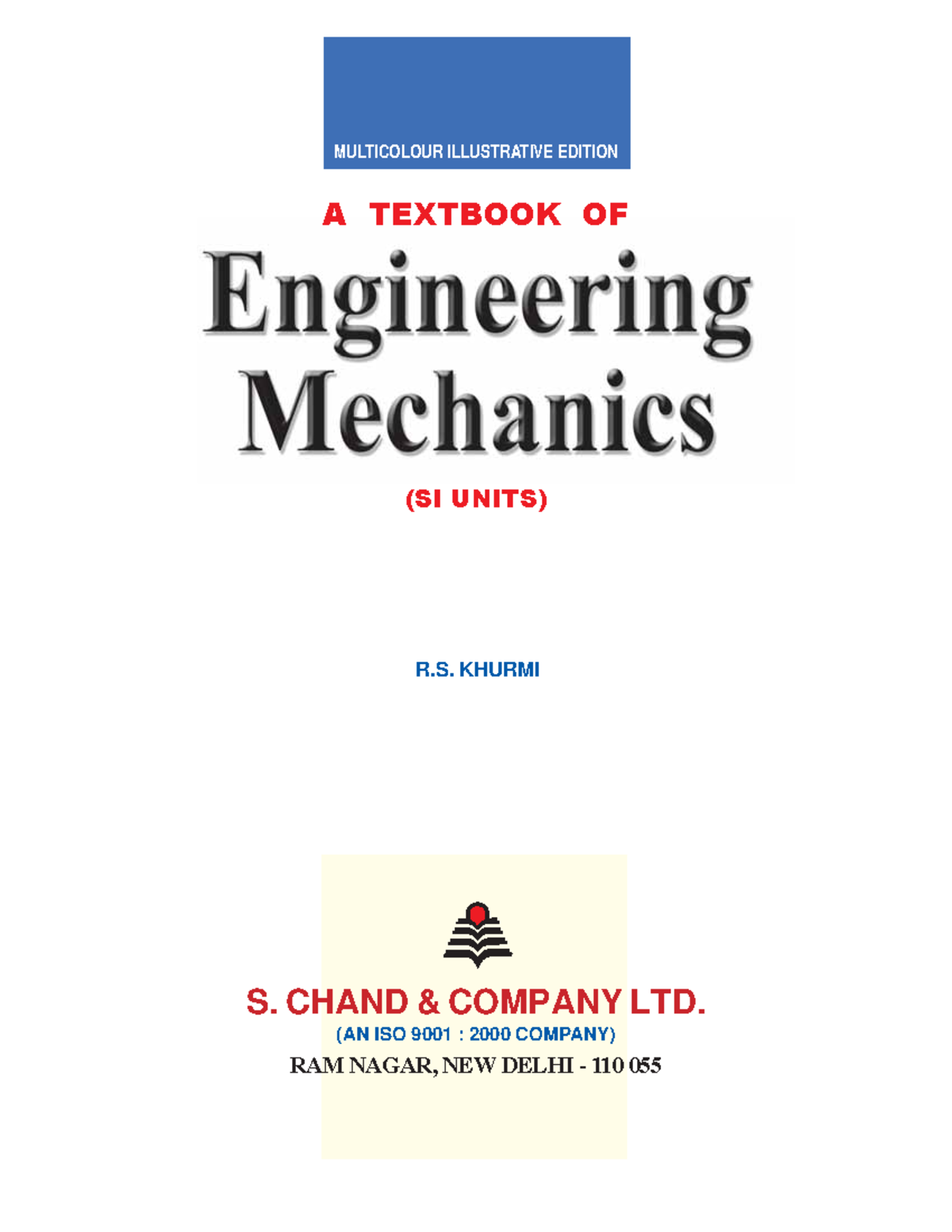 Chp-00 - Mechanics textbook upload by RS Khurmi for engineers. - A ...