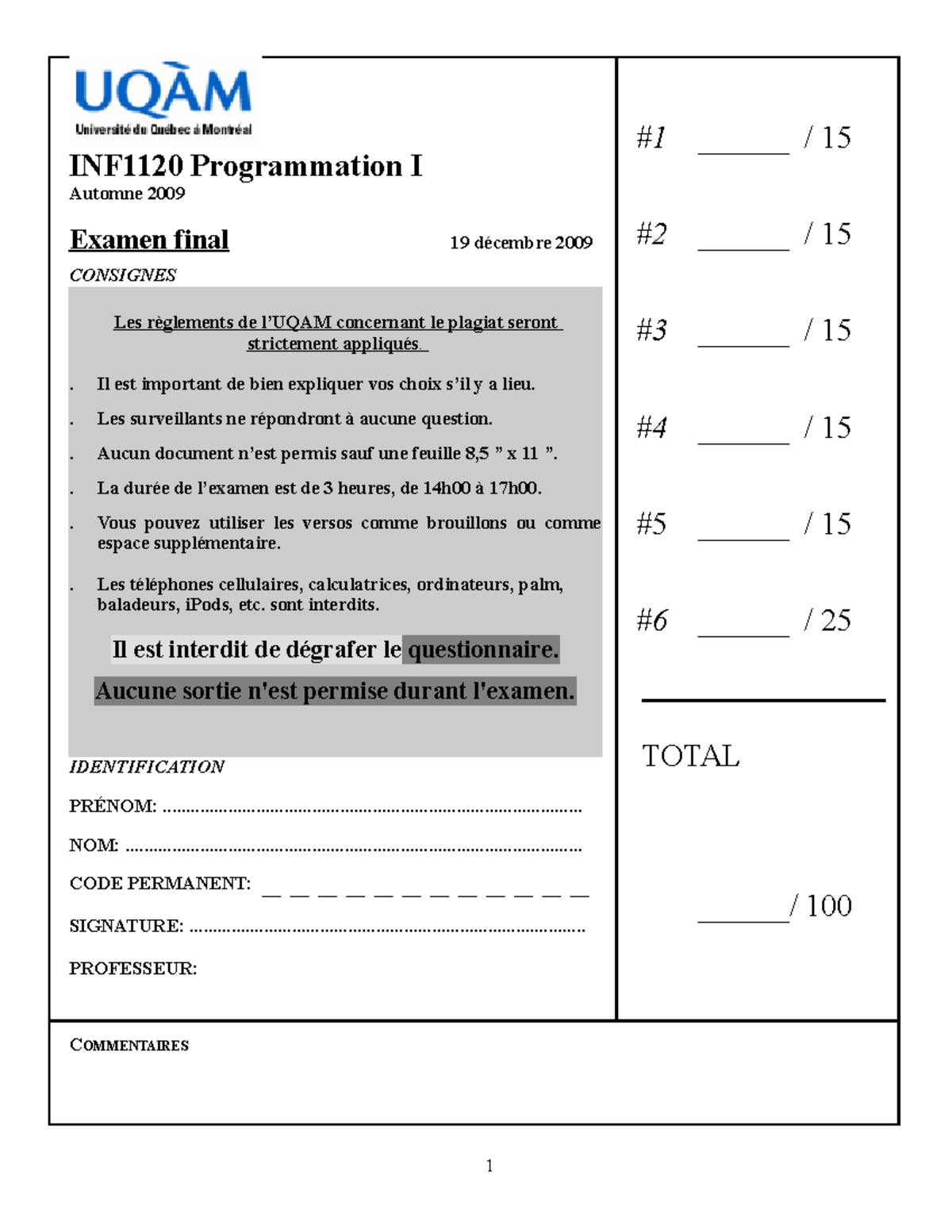 Final a09 - INF1120 Programmation I Automne 2009 Examen final 19 ...