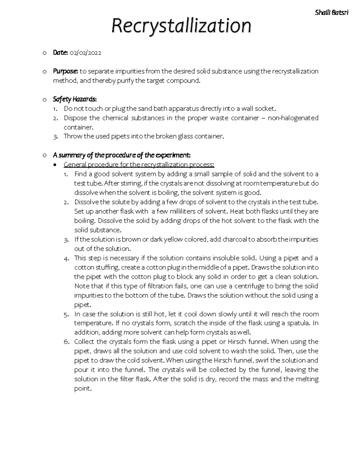 Recrystallization - Lab Report - o Date: 02/02/ o Purpose: to separate ...