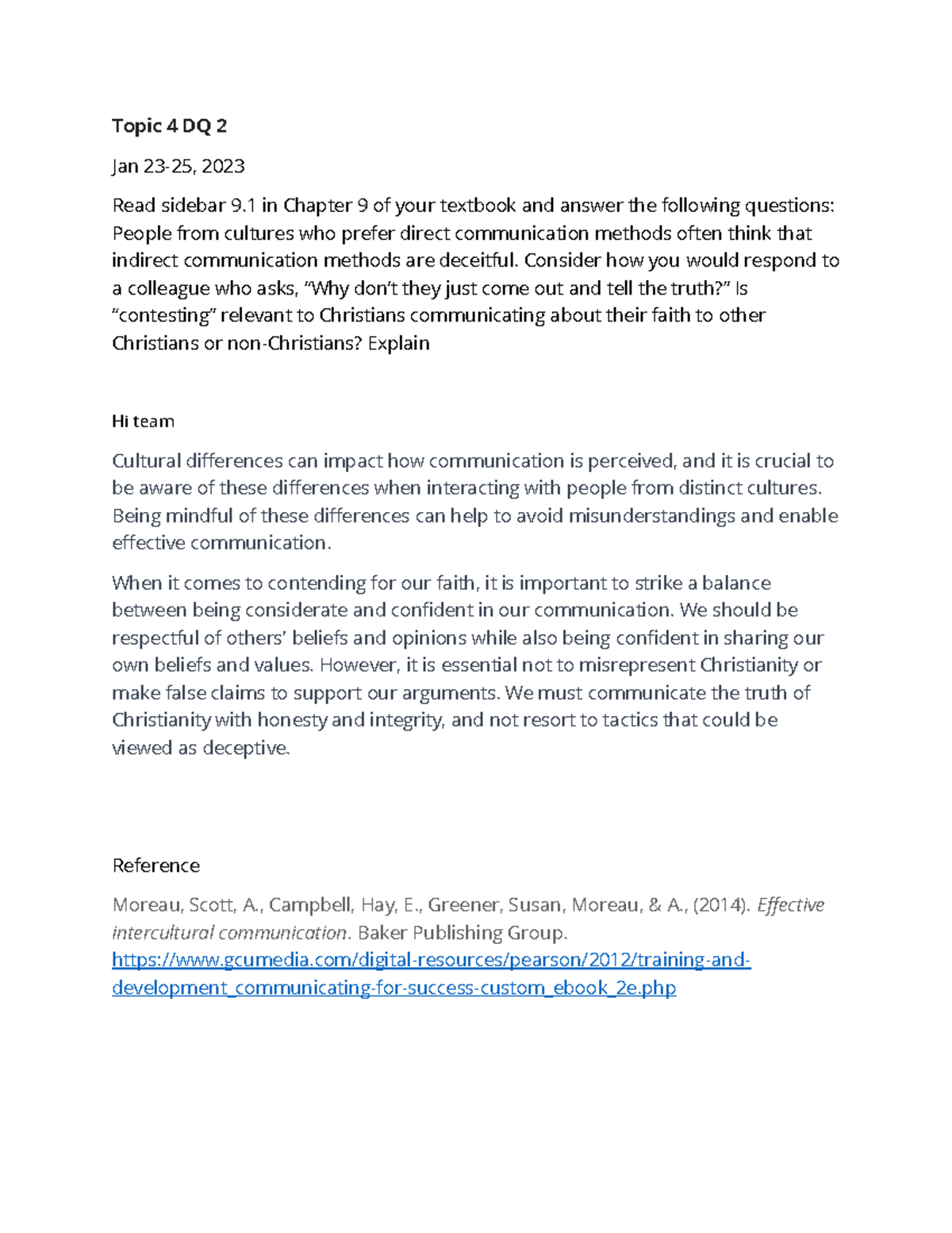 COM-263-O500 Topic 4 DQ 2 (23) - Topic 4 DQ 2 Jan 23-25, 2023 Read ...