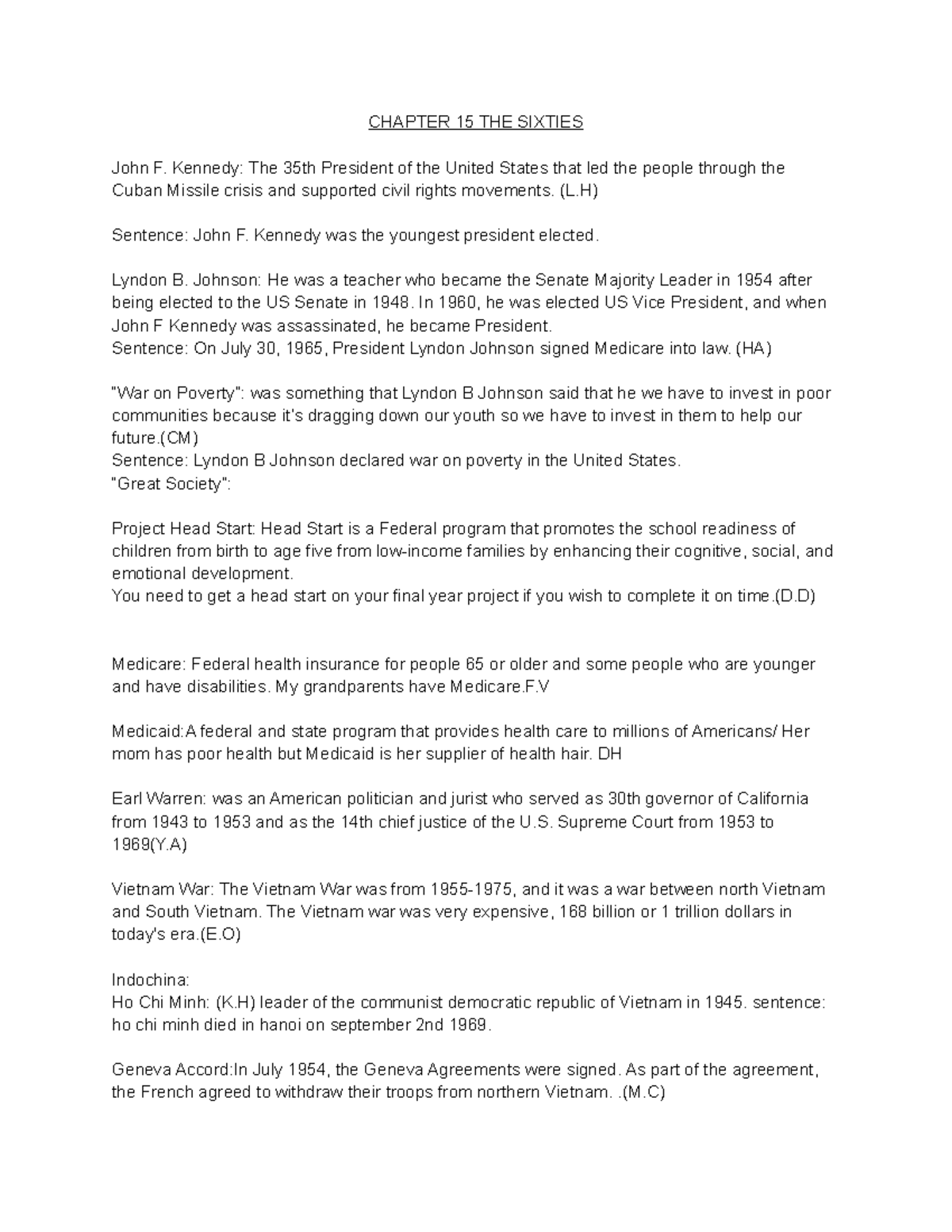 Chapter 15 THE Sixties - CHAPTER 15 THE SIXTIES John F. Kennedy: The ...