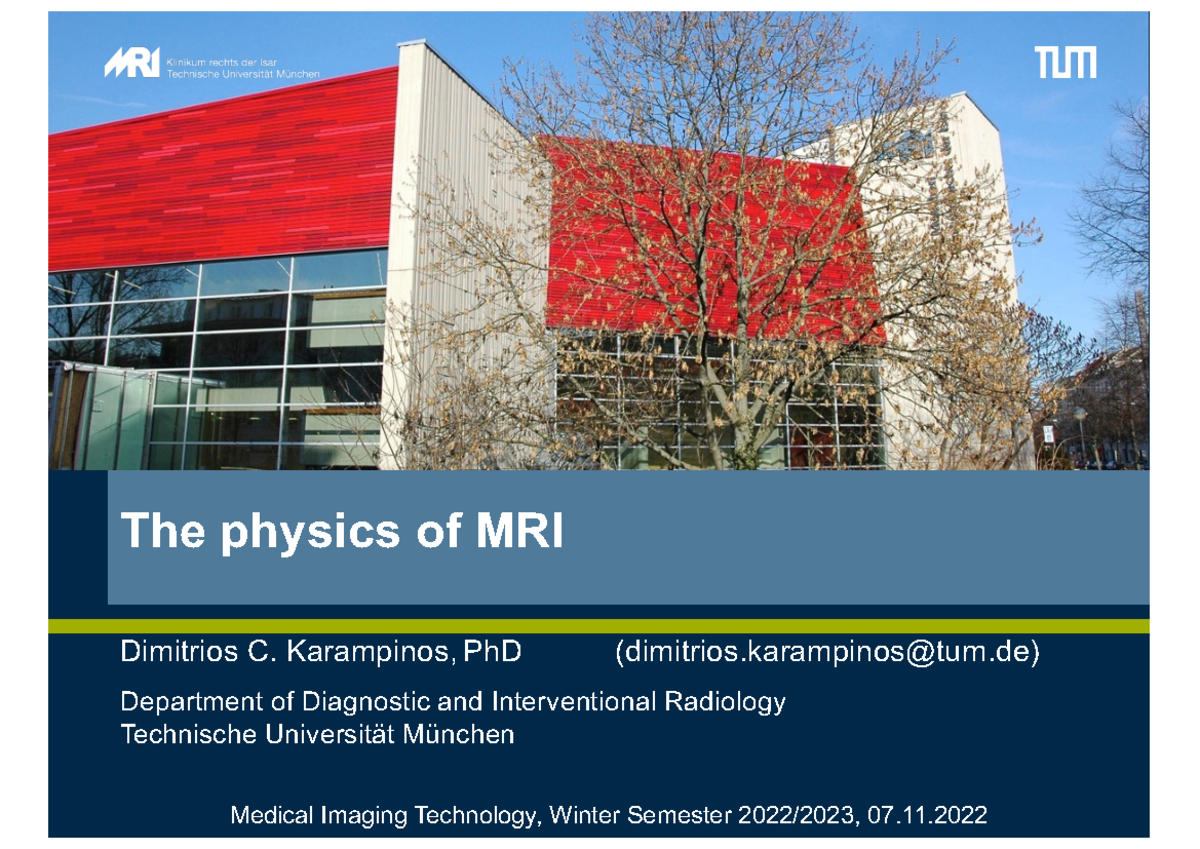 The physics of MRI - The physics of MRI Department of Diagnostic and ...